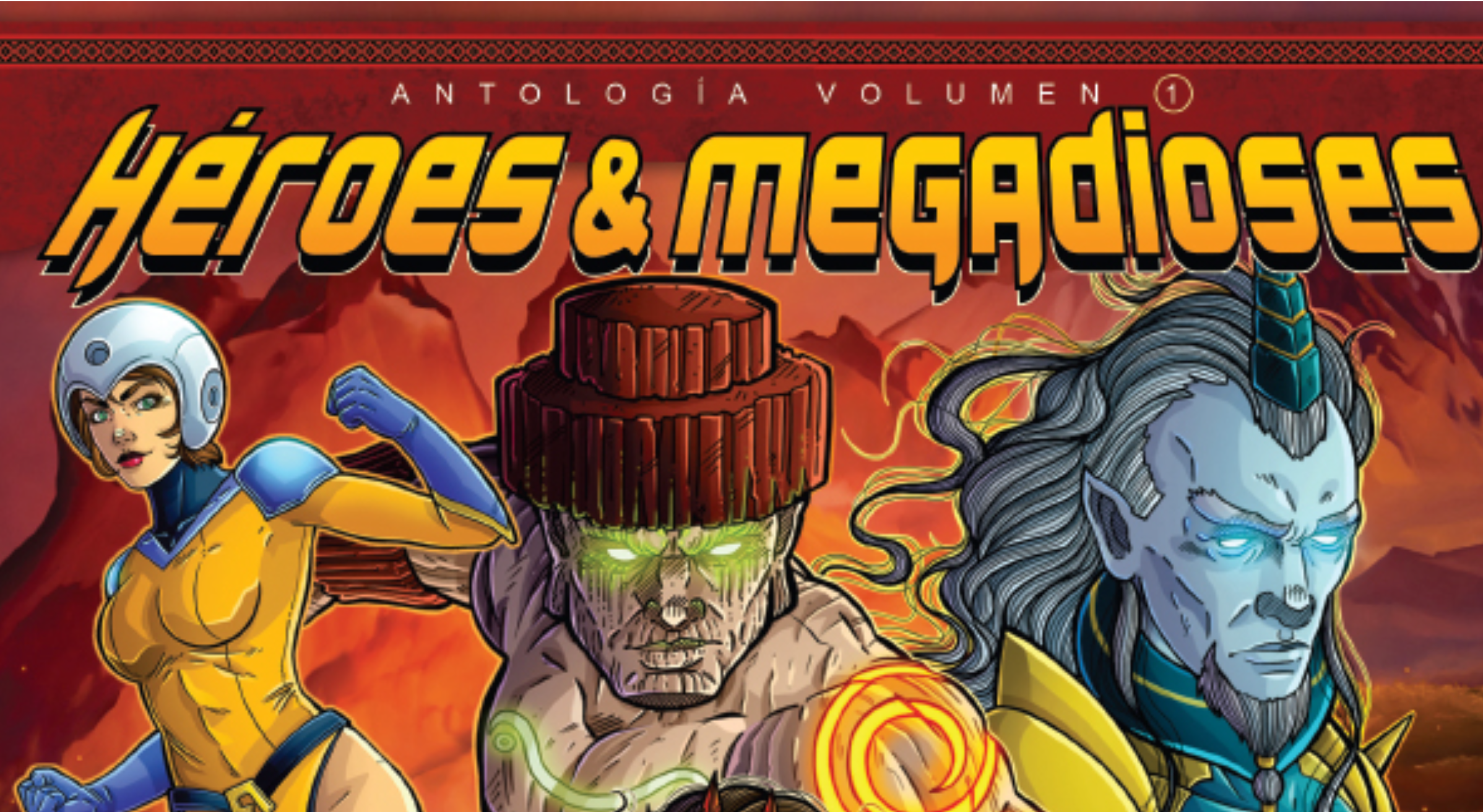 Mitómano Cómics reunió a destacados autores en su “Antología de Héroes ...